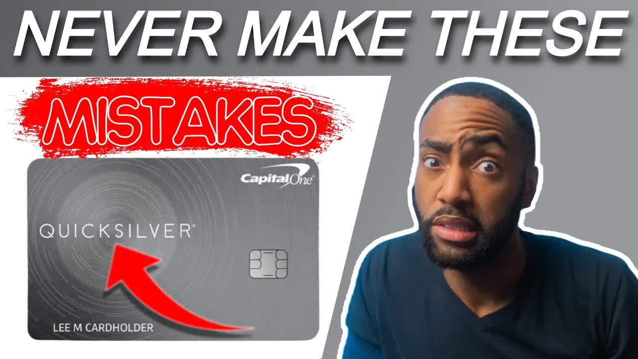 Avoid making these 5 mistakes with your Capital One Quicksilver card