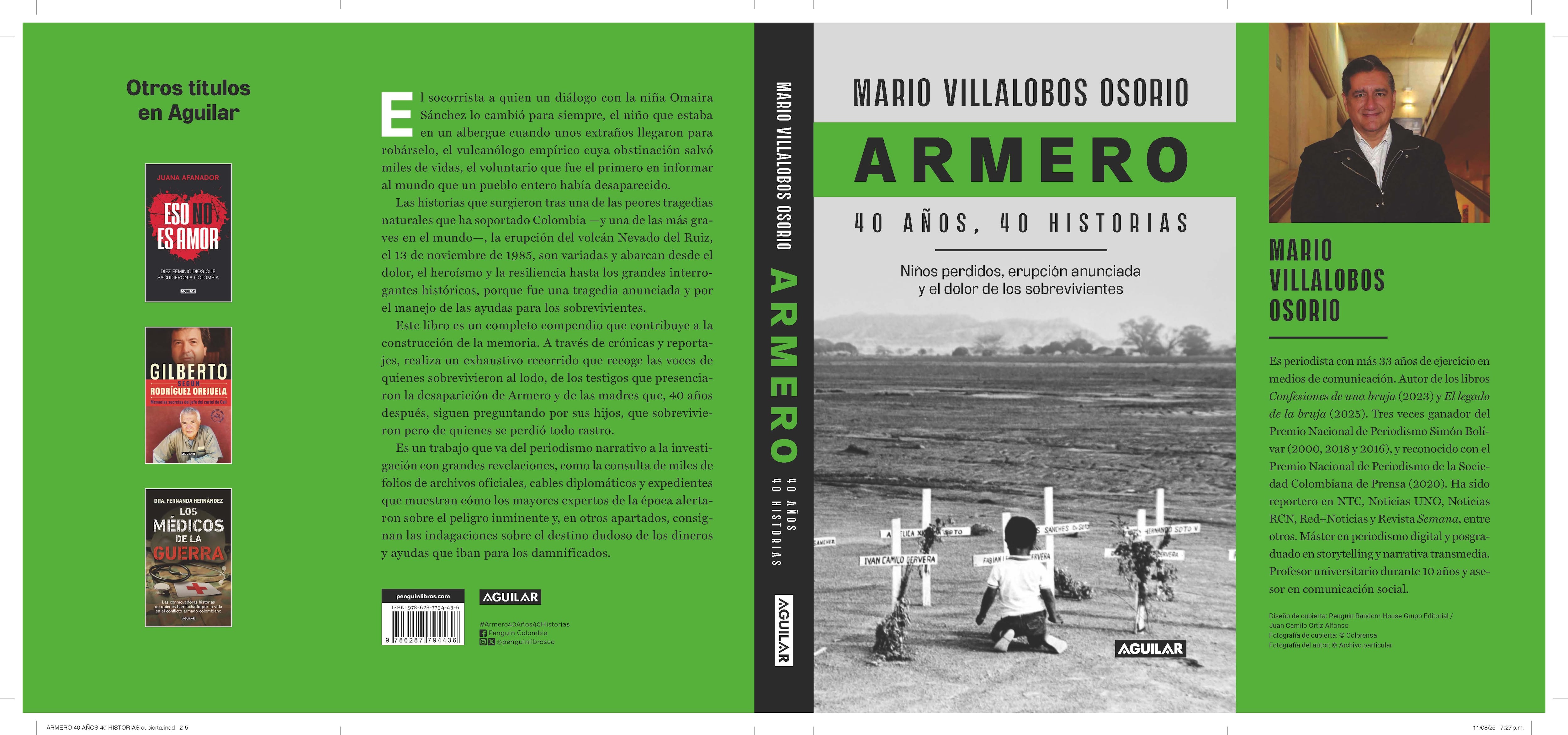 Tras 40 años de la tragedia de Armero, el periodista Mario Villalobos ...