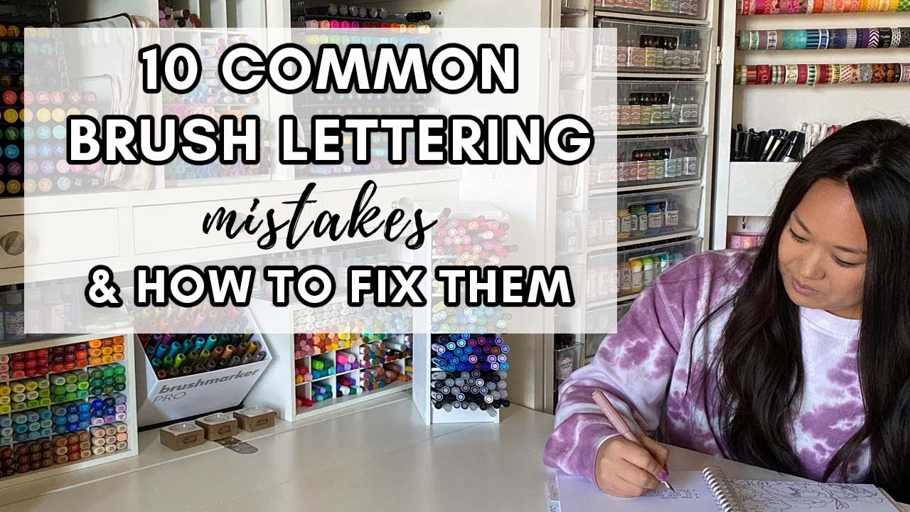 10 Common Brush Lettering Mistakes and How to Fix Them
