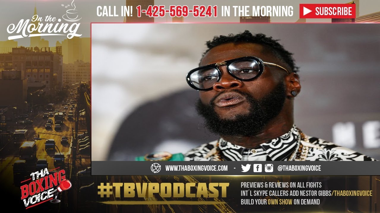 ☎️Deontay Wilder: I'm a hall of famer right now ️I'm a king👑True or false