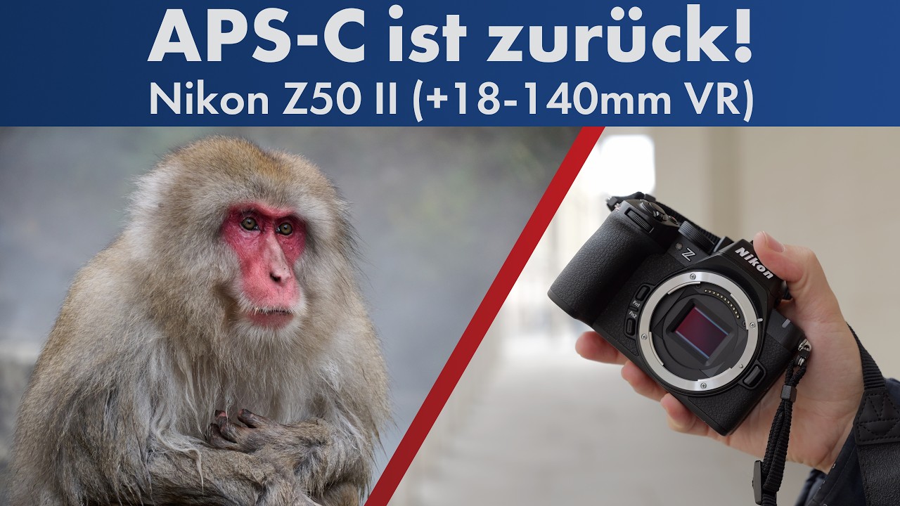 DIE BESTE (APS-C) UNTER 1000 EURO! Nikon Z50 II im Test