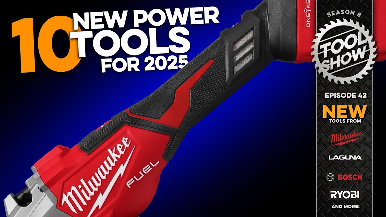 10 NEW Power Tools from Milwaukee, Bosch, Laguna, RYOBI and more!