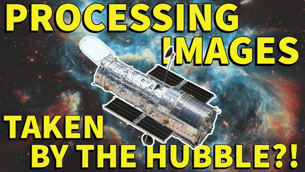 Hubble Telescope Image Processing — How to Achieve Stunning Results