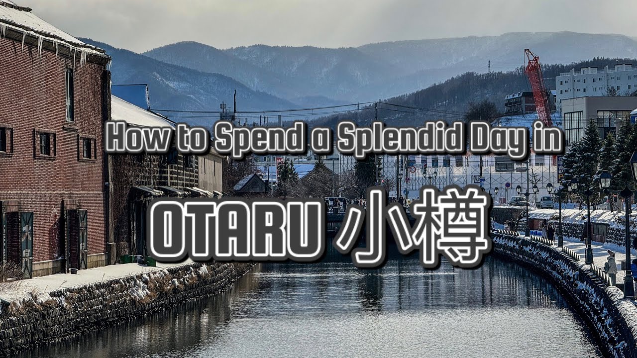 A Perfect Day in Otaru, Hokkaido – Exploring the Canal, Glass Shops ...