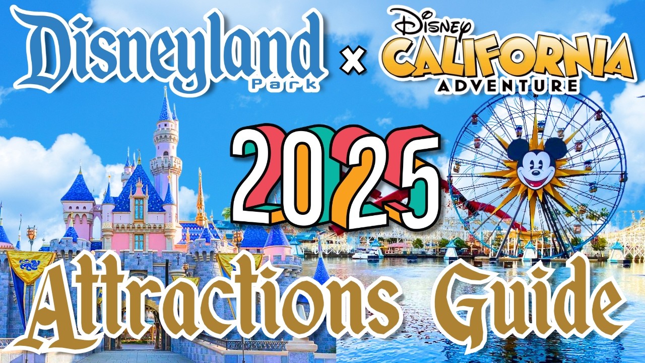 Explore Disneyland Resort Rides & Attractions — 2025, Anaheim