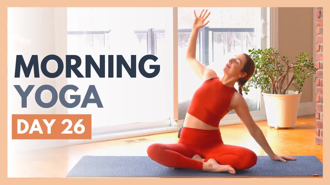 DAY 26: FREEDOM - 10 min Morning Yoga Stretch – Flexible Body Yoga ...
