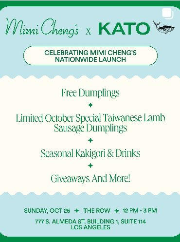 MIMI CHENGS X KATO DUMPLINGS POP-UP, LA