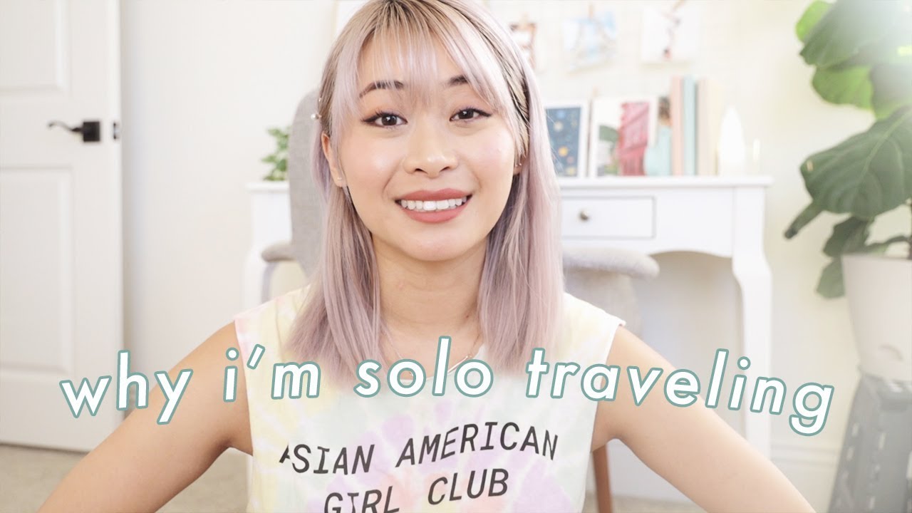 Solo traveling and how it changed my life