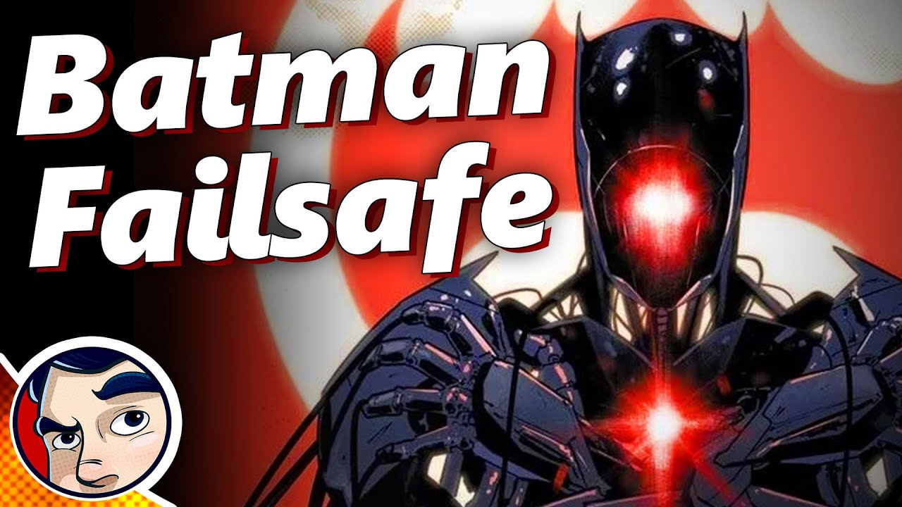 Batman Failsafe story fully revealed
