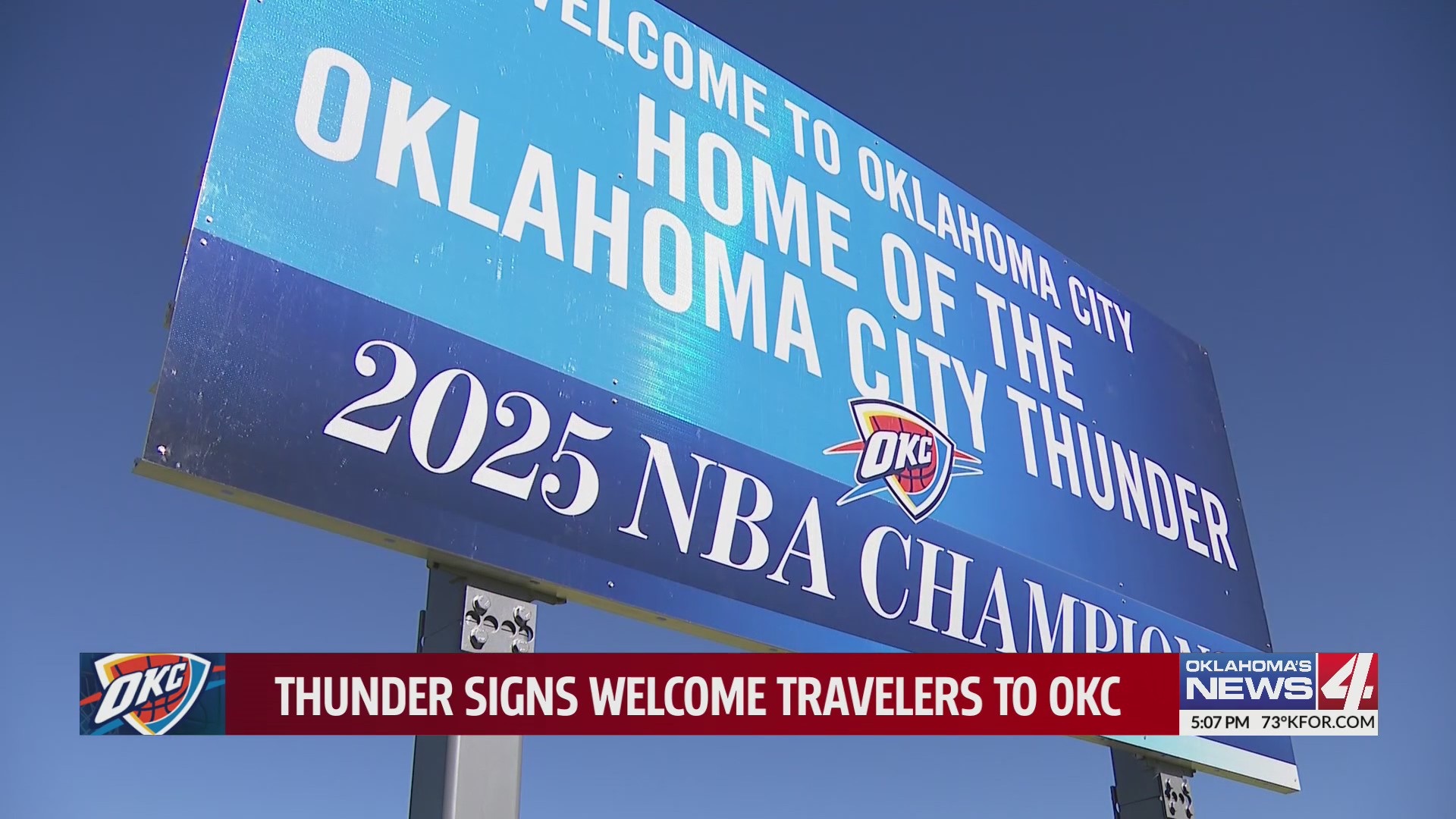 Thunder signs welcome travelers to OKC