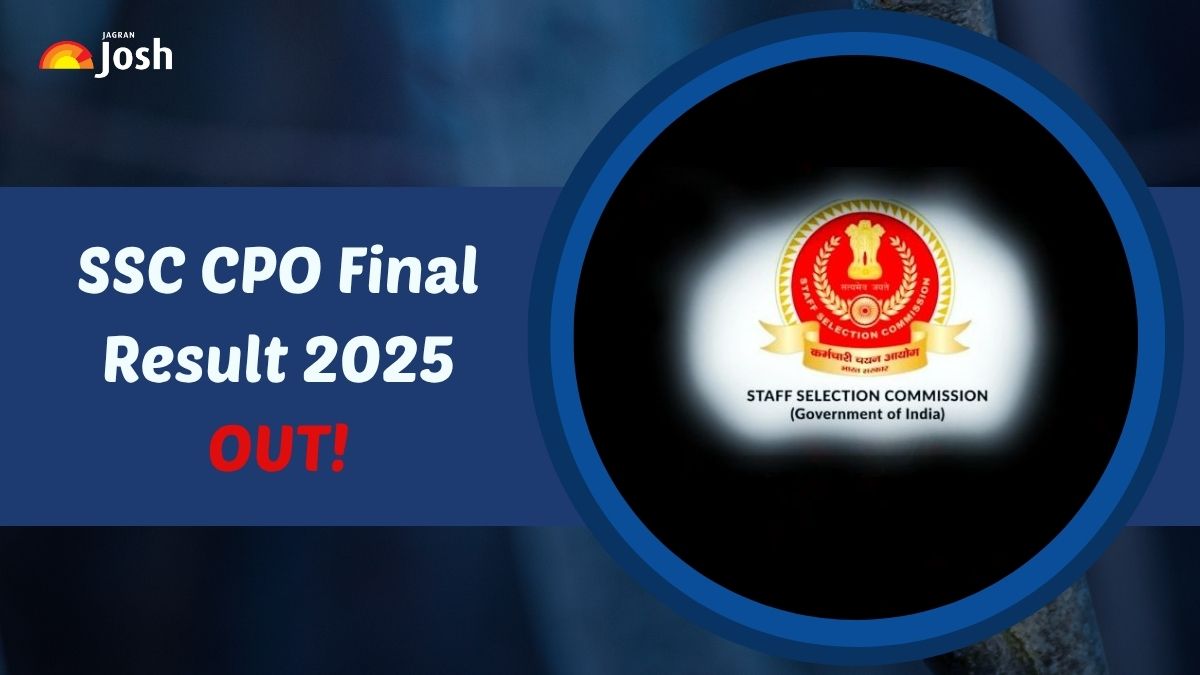 SSC CPO Final Result 2025 OUT: एसएससी सीपीओ फाइनल रिजल्ट जारी, डाउनलोड ...