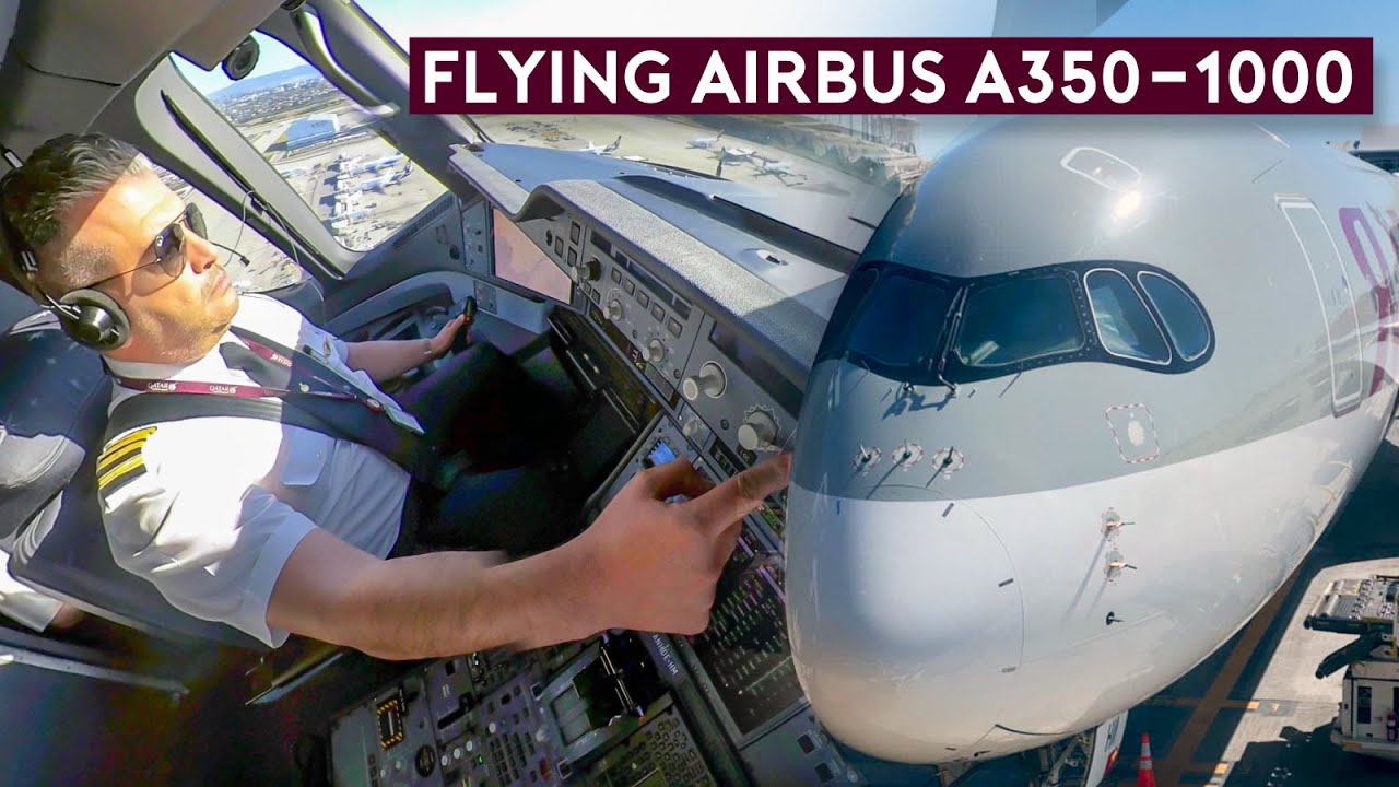 Flying the largest Airbus twin - A350-1000 Qatar Airways