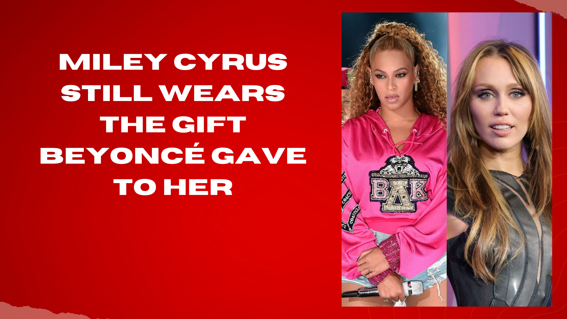 Miley Cyrus Still Wears the Gift Beyoncé Gave to Her