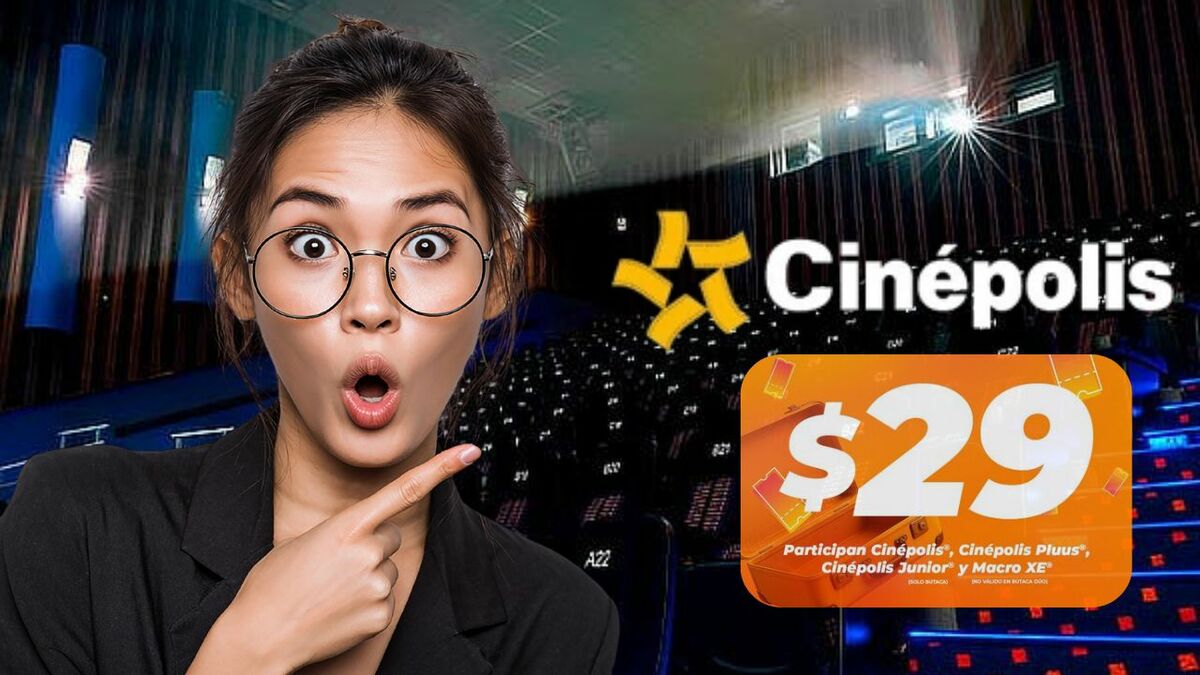 Atención | Cinépolis relanza su promoción de boletos a 29 pesos a ...