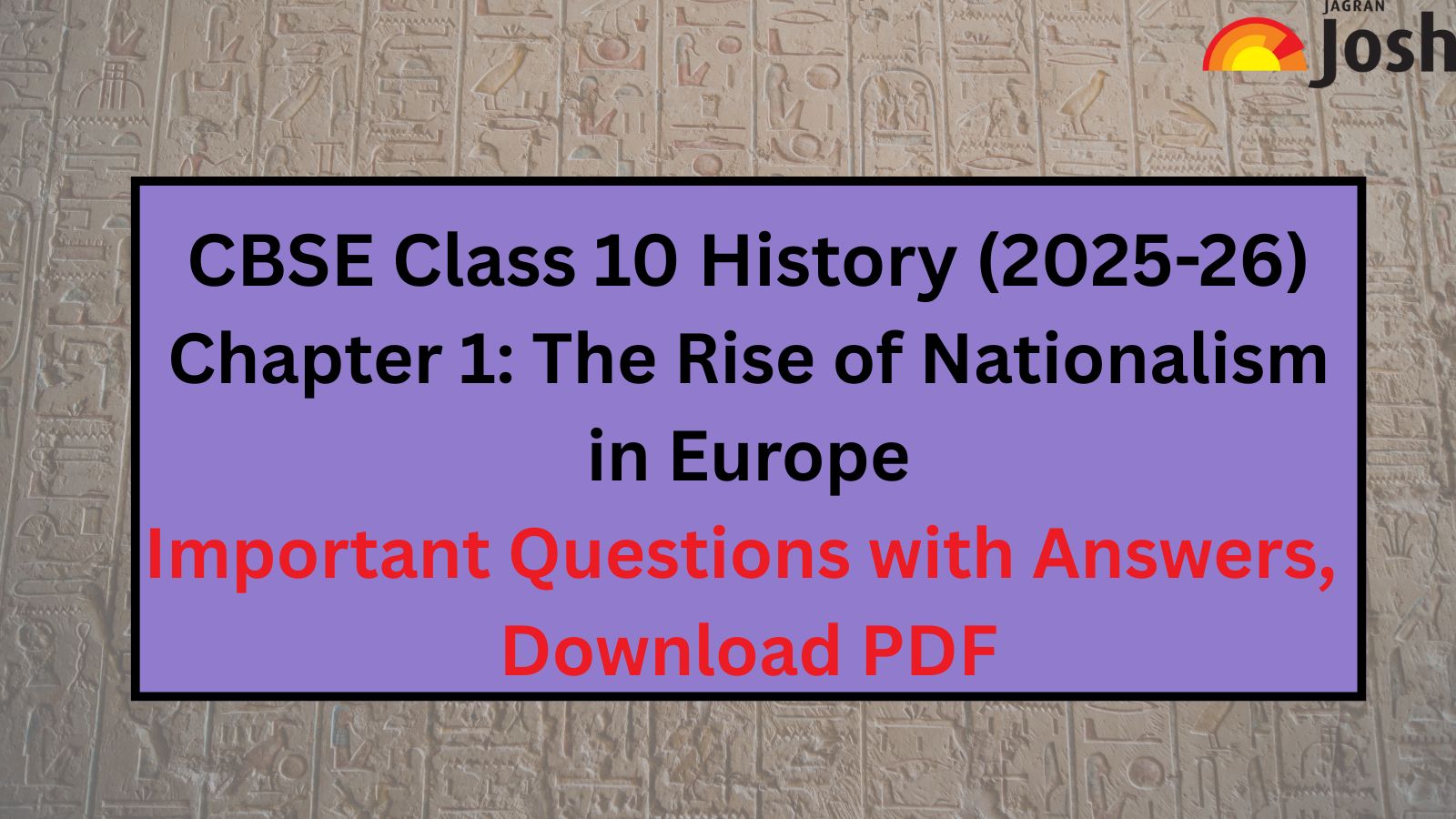 CBSE Important Questions for Class 10 History (2025-26) Chapter 1: The ...