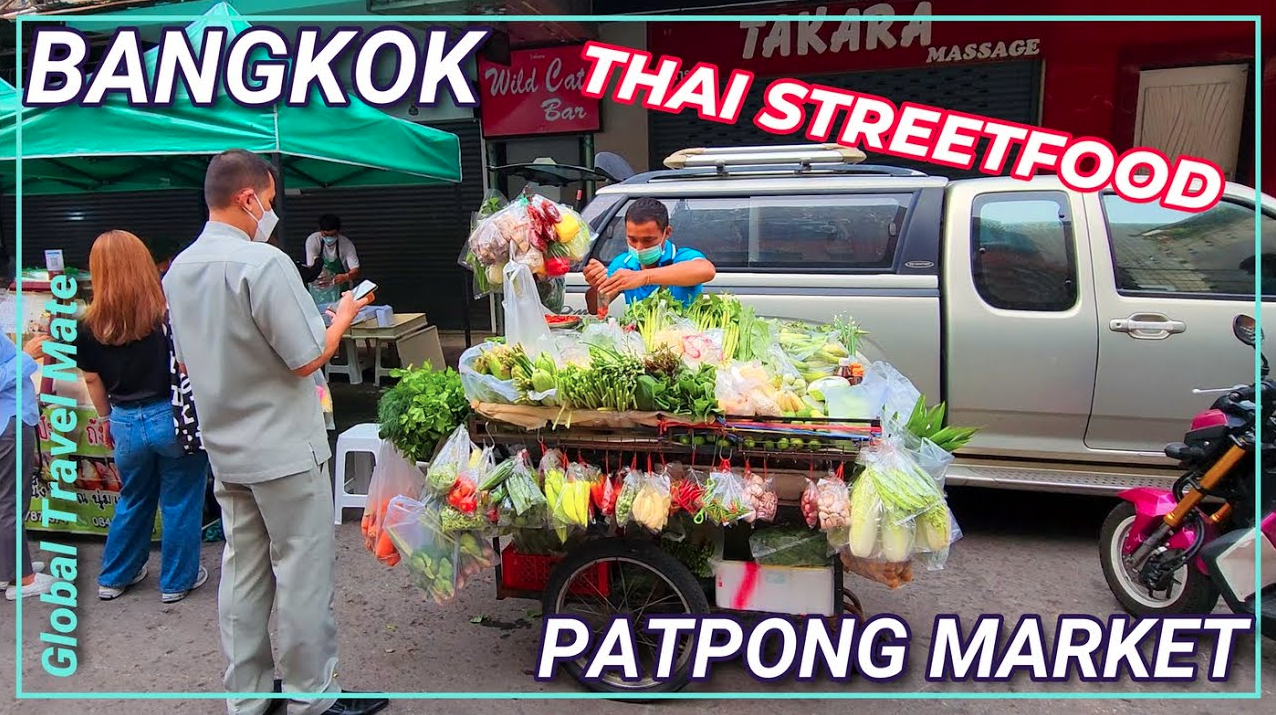 Exploring Patpong Street Food & Morning Market | Silom Bangkok Food ...