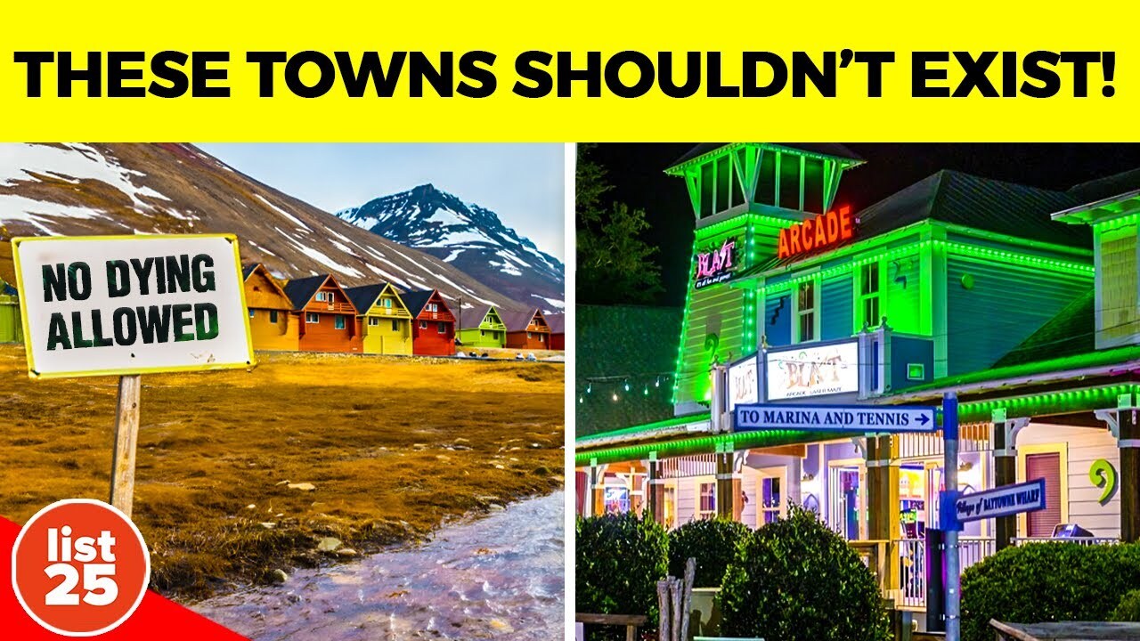 25 of the World’s Most Bizarre Towns