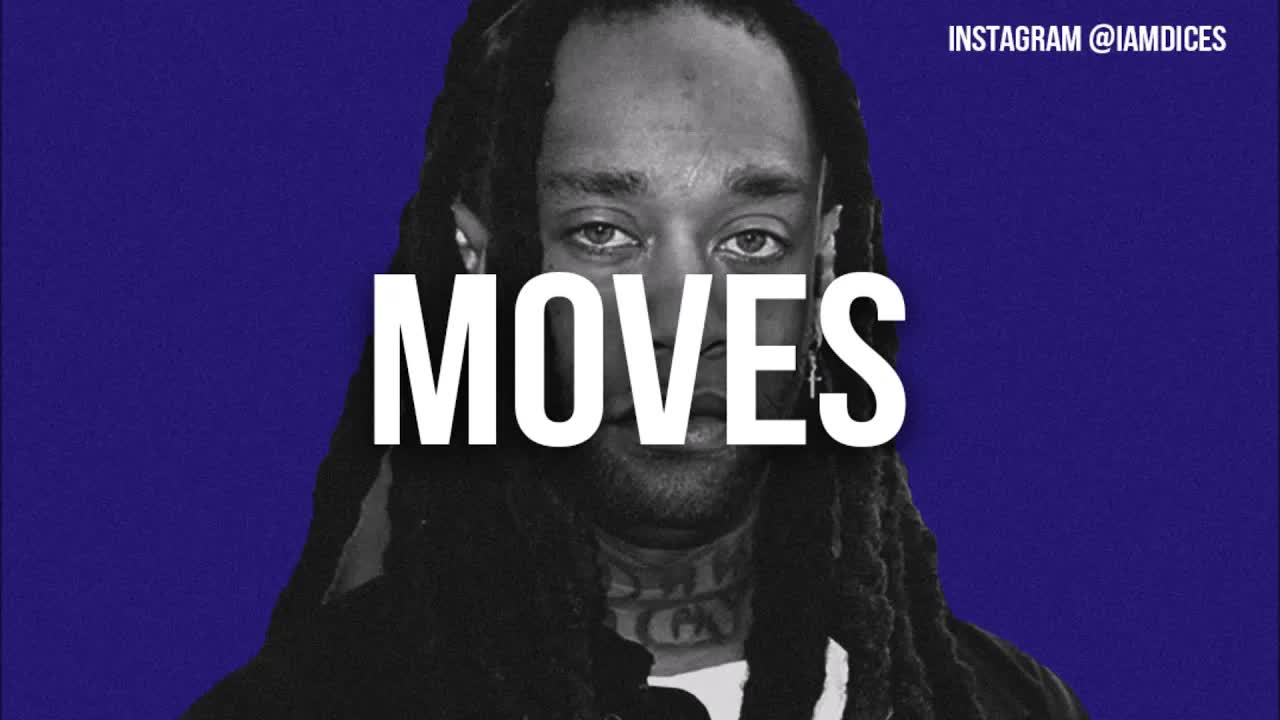 "Moves" Ty Dolla Sign | NBA Youngboy | Lil Baby type beat Prod. by Dices