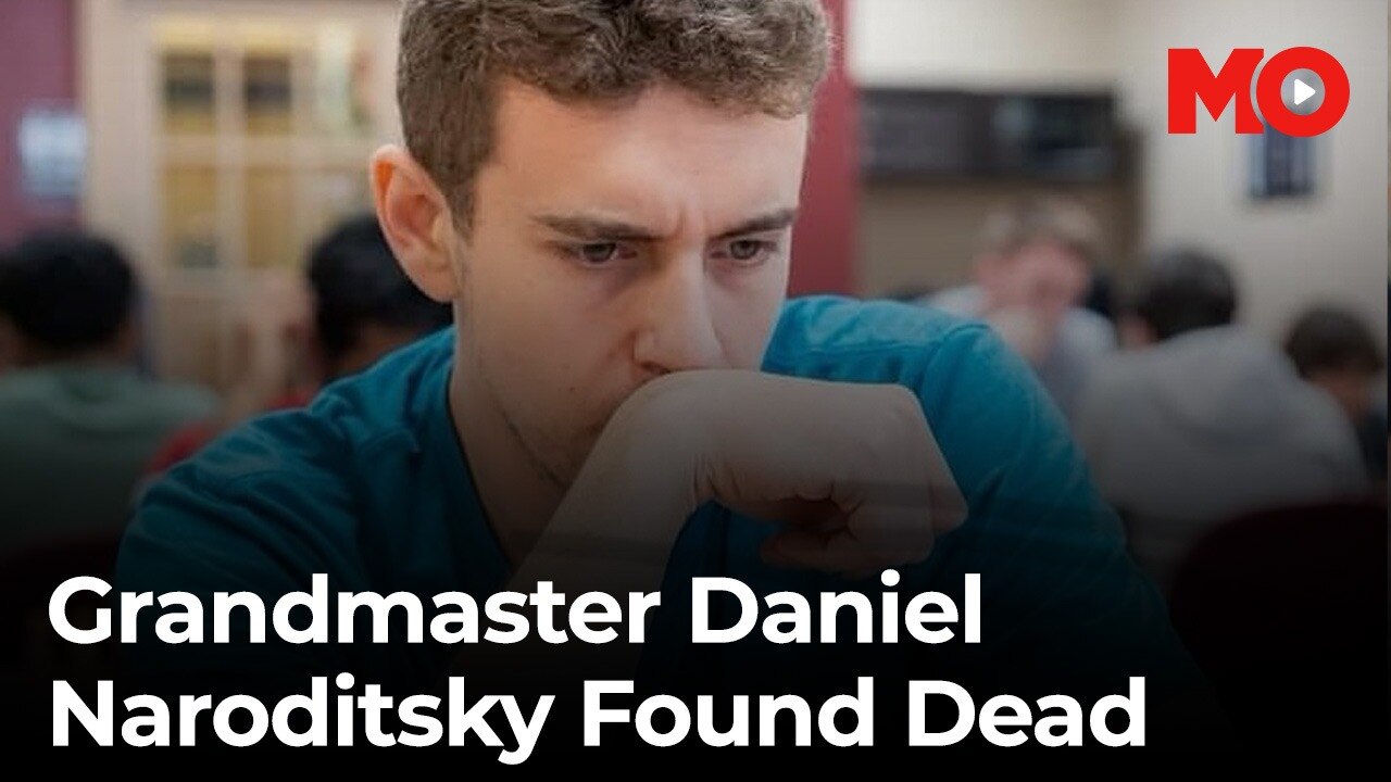 Chess Grandmaster Daniel Naroditsky dies amid controversy