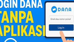 Login DANA Tanpa Aplikasi: Panduan Lengkap Akses DANA Web untuk Akun ...