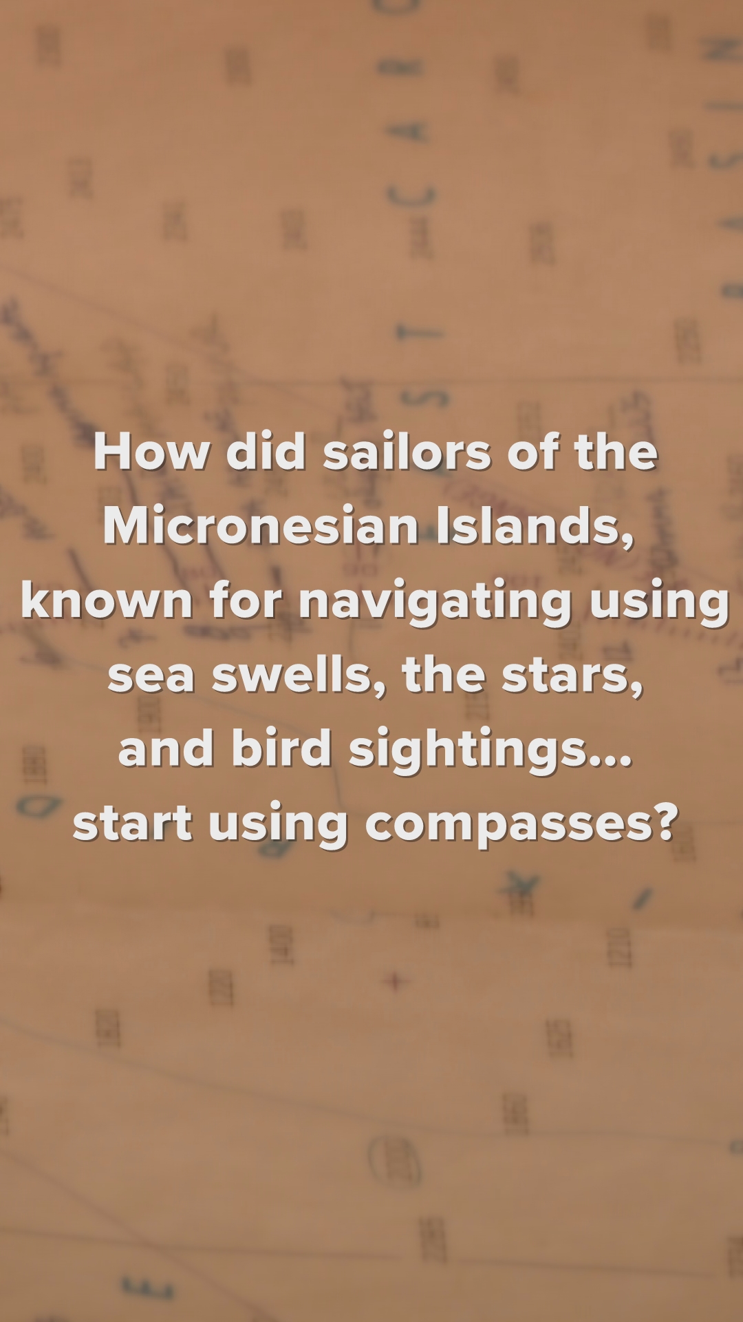 How did sailors of the Micronesian Islands start using compasses?