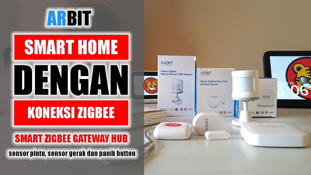 ARBIT Smart Zigbee Gateway Hub – Panduan Lengkap dan Fitur Terbaru