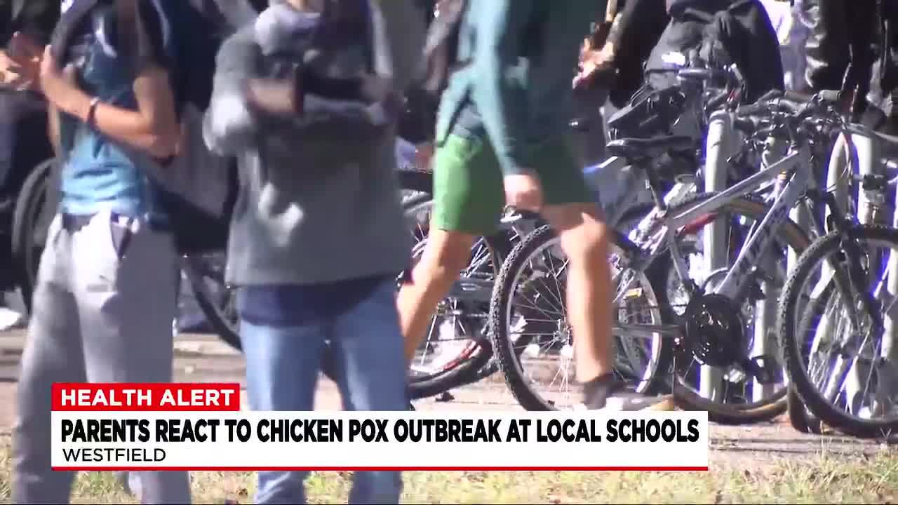Parents react to chickenpox outbreak across several Westfield schools