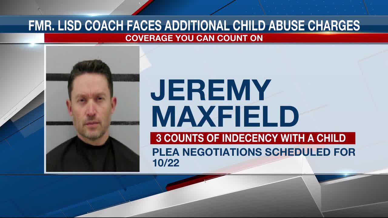 Former LISD coach Jeremy Maxfield facing additional charges of indecent ...