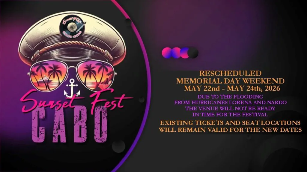 Sunset Fest Cabo Rescheduled Due to Hurricane—After Numerous Artist ...