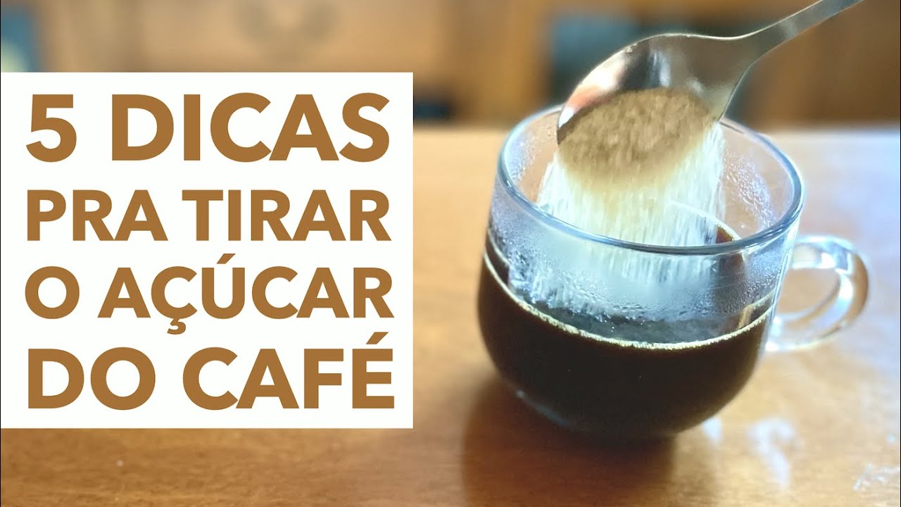 5 dicas simples para tomar café sem açúcar e ainda gostar