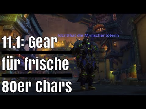 Frisch level 80? Neuen twink hochgezogen? So kommt ihr in Patch 11.1 ...