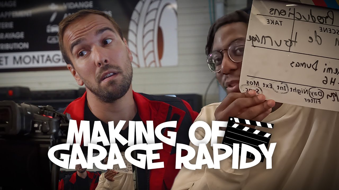 Le making-of de Garage Rapidy