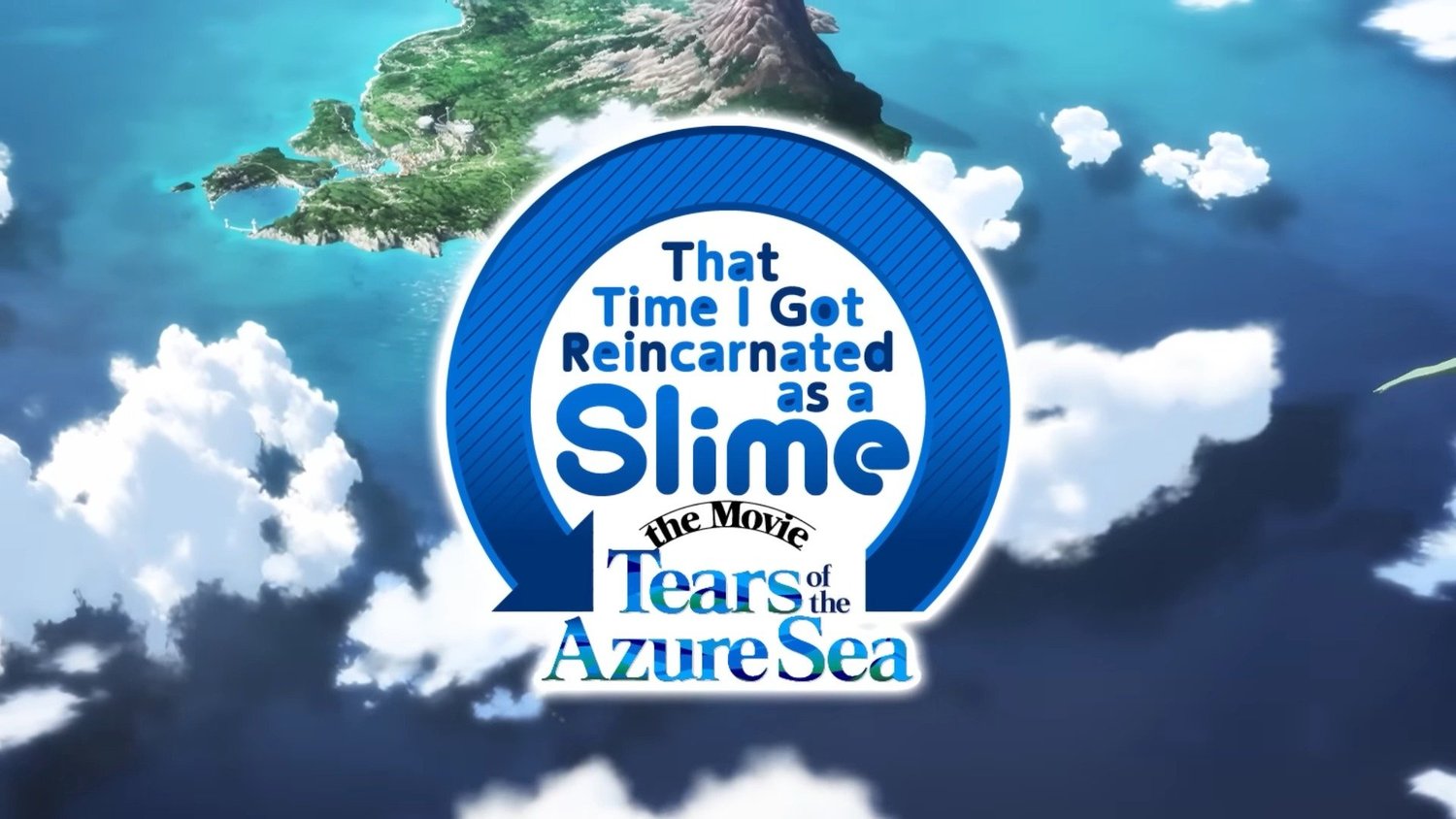 That Time I Got Reincarnated as a Slime the Movie: Tears of the Azure ...