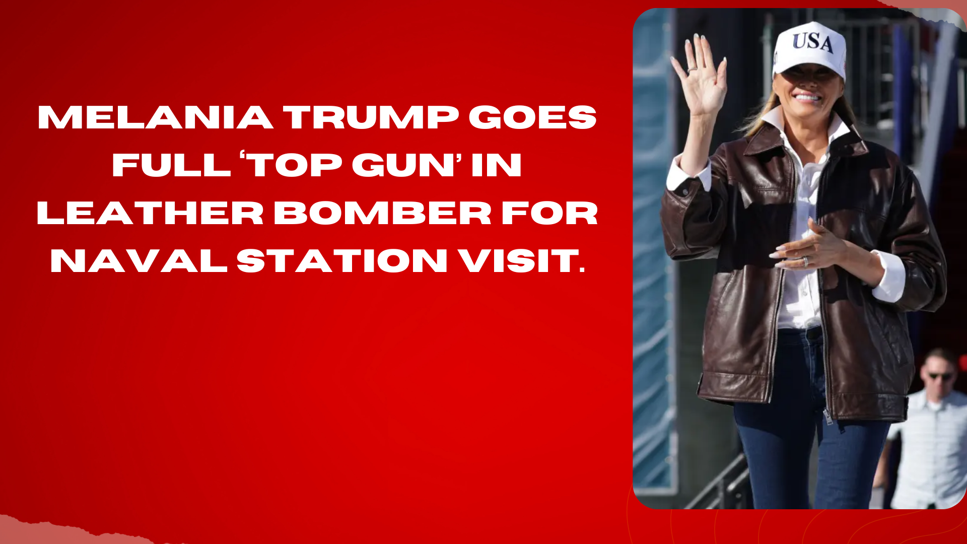 Melania Trump Goes Full ‘Top Gun’ In Leather Bomber For Naval Station ...
