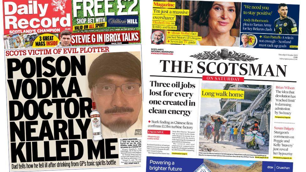 Scotland's papers: Oil jobs fear and 'poison vodka' doctor