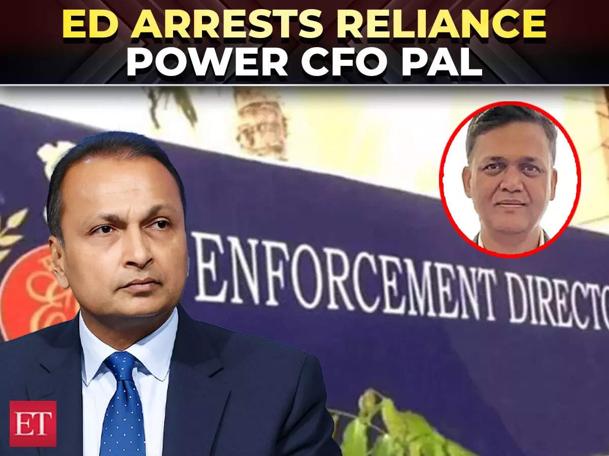 ED arrests Reliance Power CFO Ashok Kumar Pal in ADA-group money ...