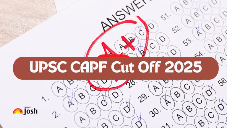 CAPF Cut Off 2025: Check Category Wise Paper 1, 2 and Final Qualifying ...
