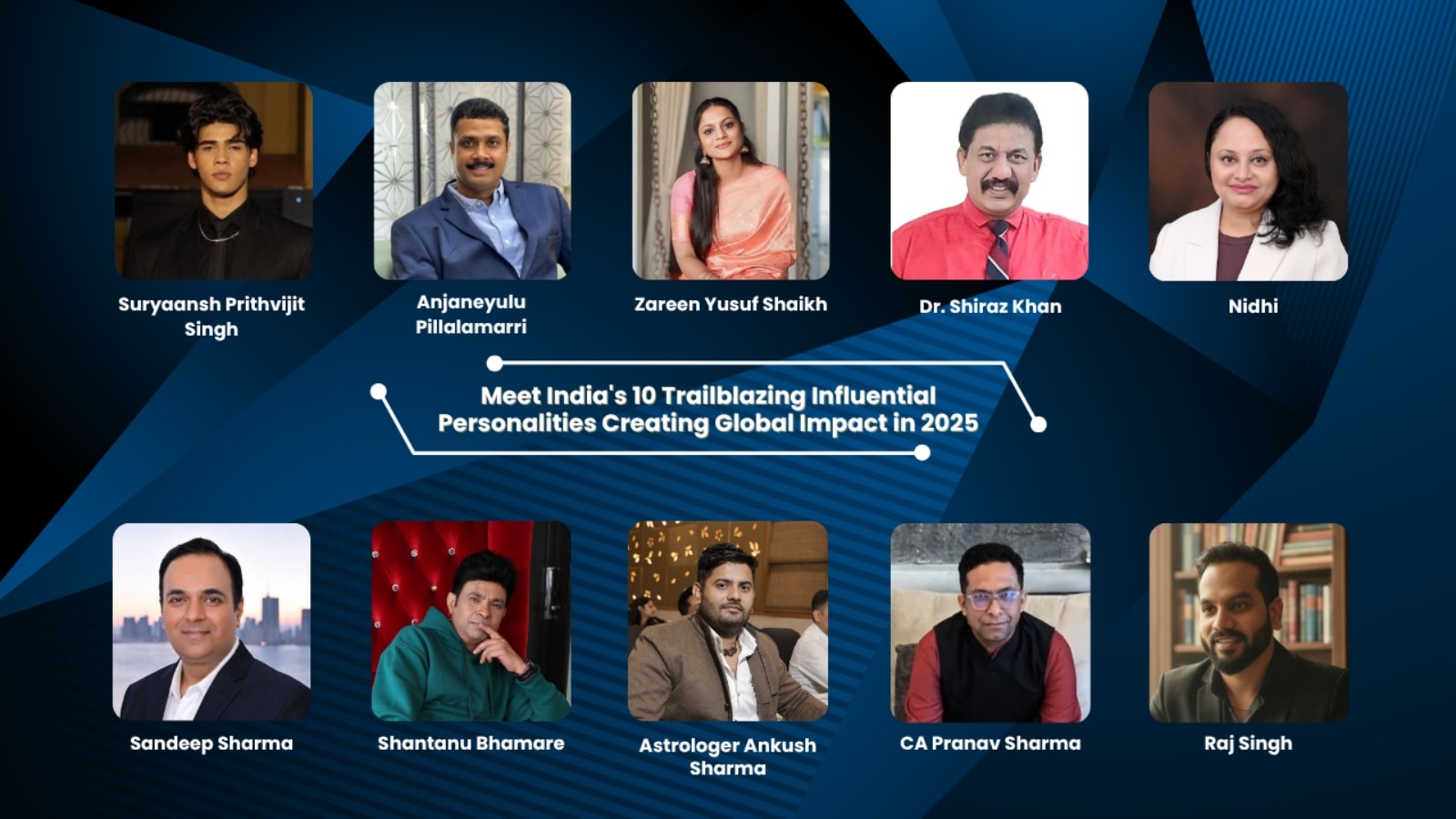 Meet India’s 10 Trailblazing Influential Personalities Creating Global ...