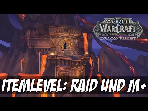 Mythisch+ und Raid in Dragonflight: Die Itemlevel des neuen Loots ...
