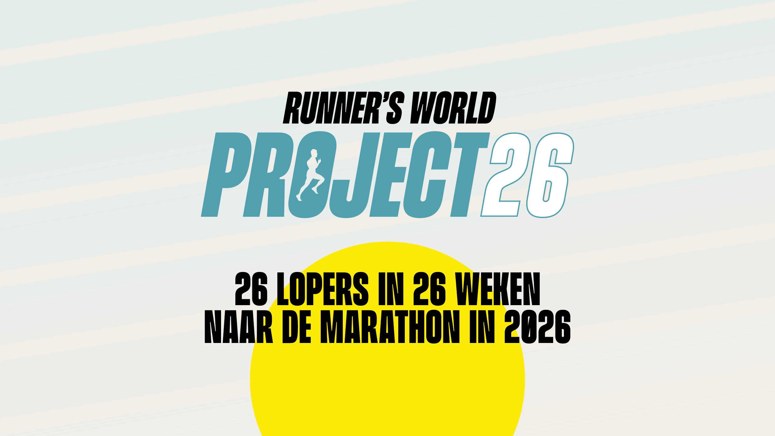 Runner's World lanceert grootste hardloopproject ooit: PROJECT26