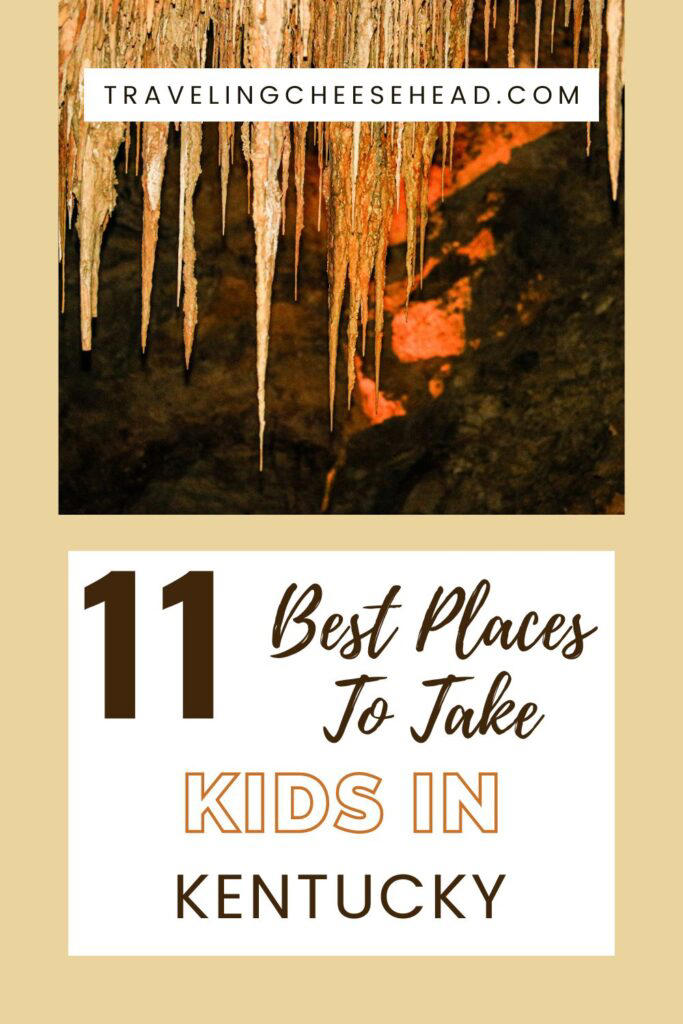 11 Best Places to Take Kids in Kentucky: Fun-Filled Family Activities ...