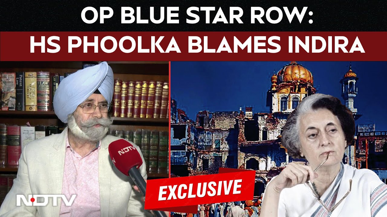 Operation Blue Star Row | Political Storm Over Op Blue Star, HS Phoolka ...