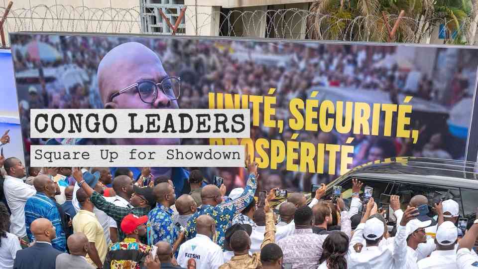 Inside Congo’s escalating power struggle