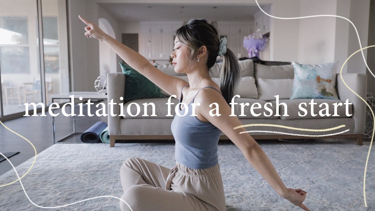 Meditation ideas for fresh and new beginnings