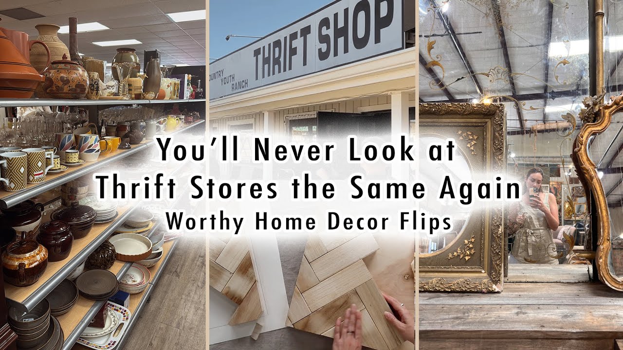 Thrift store flips that teach smart shopping for home decor