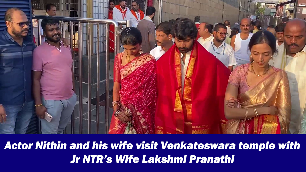 Actor Nithin and his wife visit Venkateswara temple with Jr NTR’s Wife ...