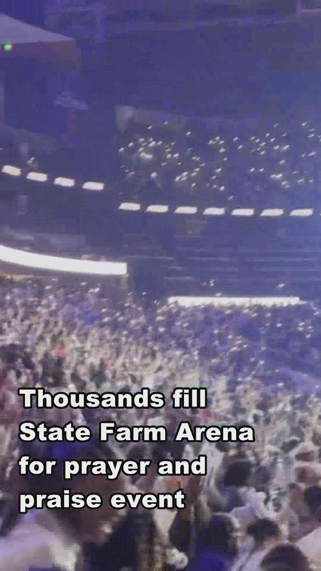 Thousands fill State Farm Arena for massive prayer and praise event