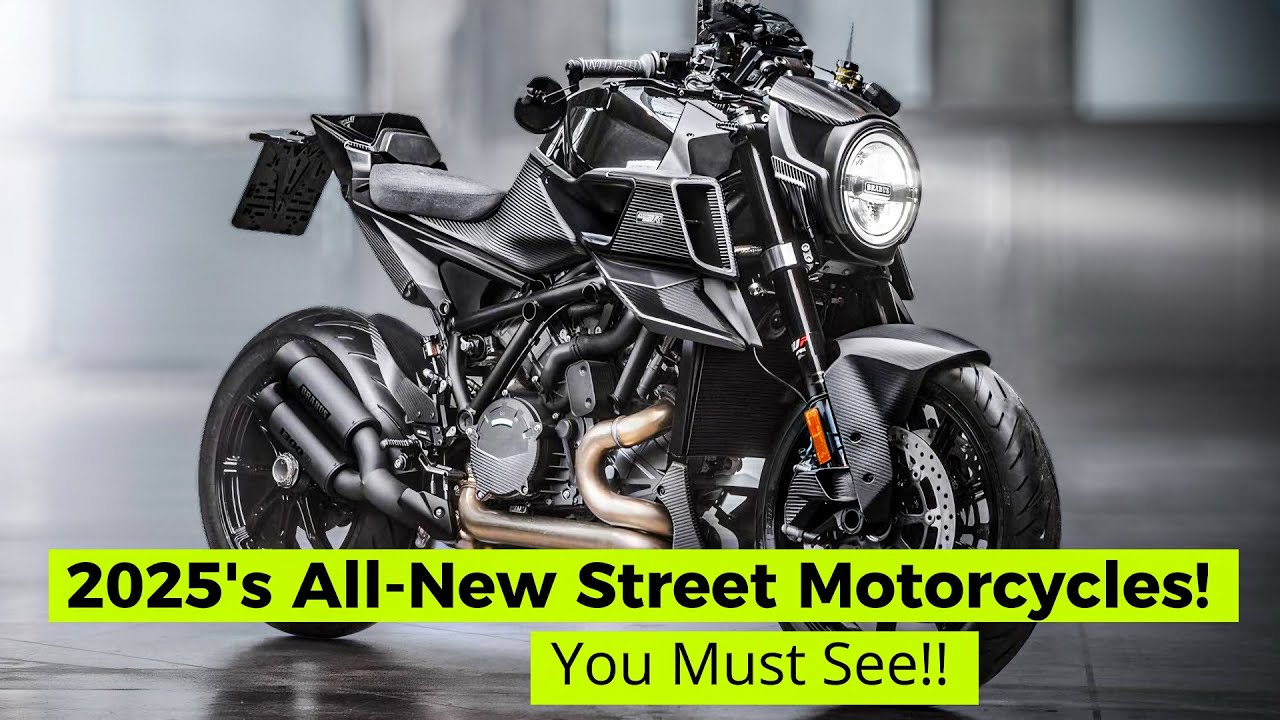 2025's All-New 20 Street Motorcycles!