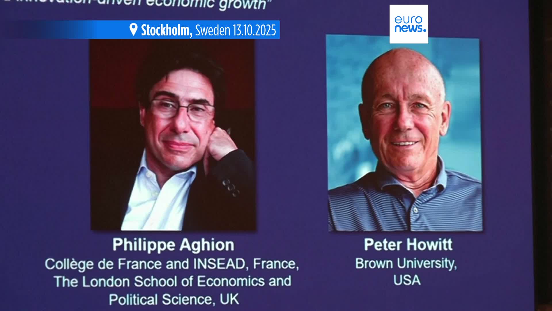 Joel Mokyr, Philippe Aghion and Peter Howitt win 2025 Nobel Prize for Economics
