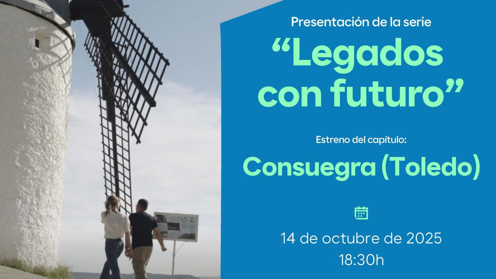 Consuegra acogerá este martes el estreno del capítulo de "Legados con ...